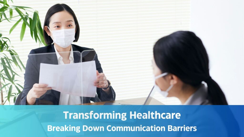 Breaking Down Communication Barriers - PROMBS Breaking Down Communication Barriers - PROMBS