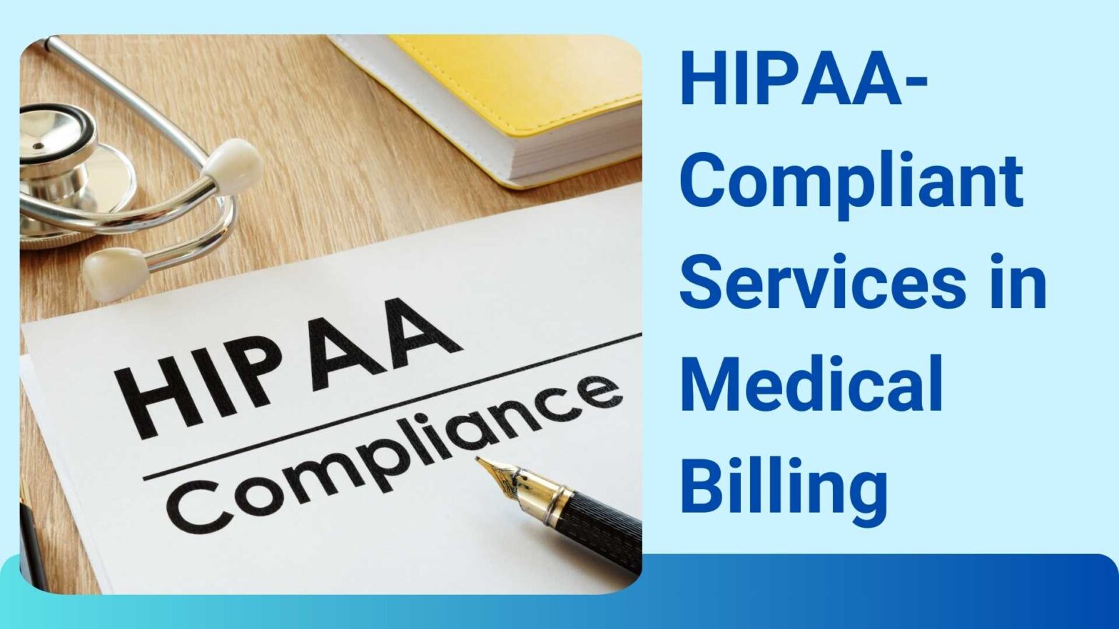 Compliant Services in Medical Billing