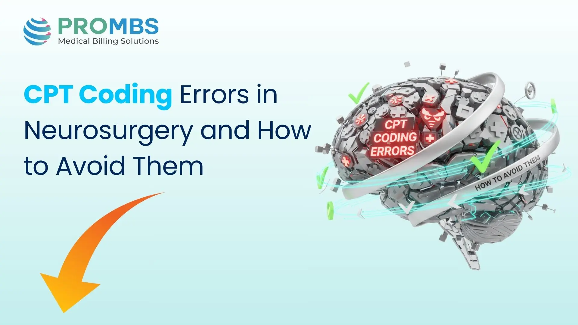 CPT Coding Errors in Neurosurgery and How to Avoid Them